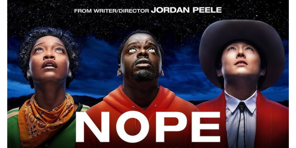 First Friday : Nope (2022) dir. Jordan Peele (Exposure: Nu West ...